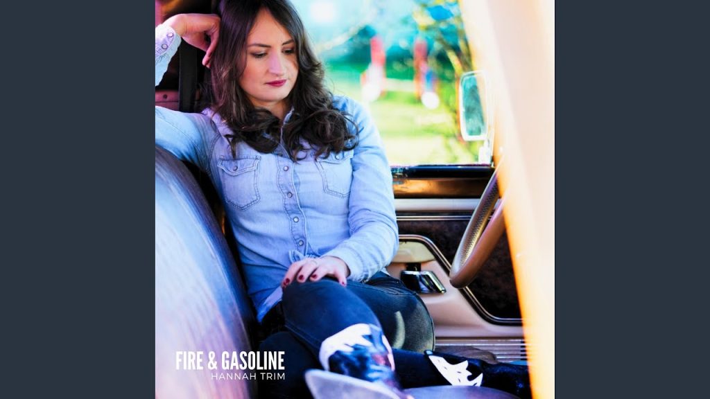 Hannah Trim is back with her new single “Fire & Gasoline” – BCMA
